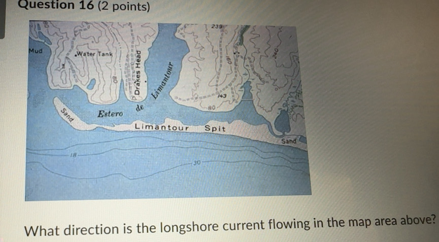 Solved: What direction is the longshore current flowing in the map area ...