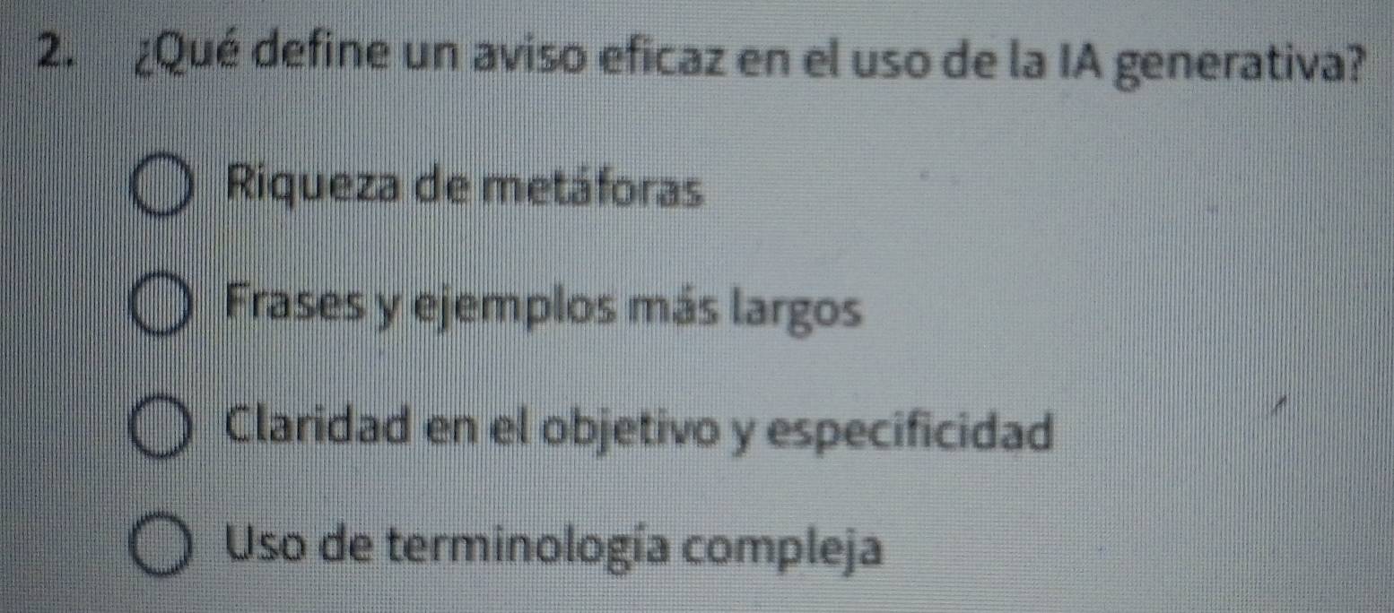 Resuelto:¿Qué define un aviso eficaz en el uso de la IA generativa ...