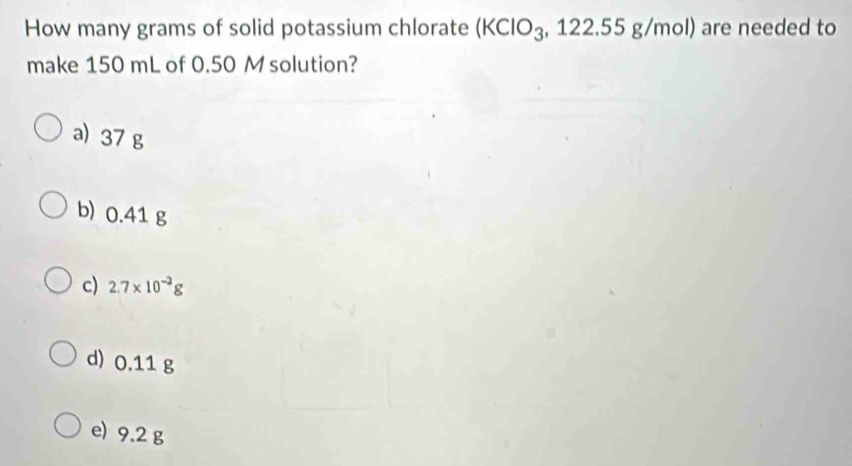 Solved: How many grams of solid potassium chlorate (KClO_3, 12 2.55 g ...