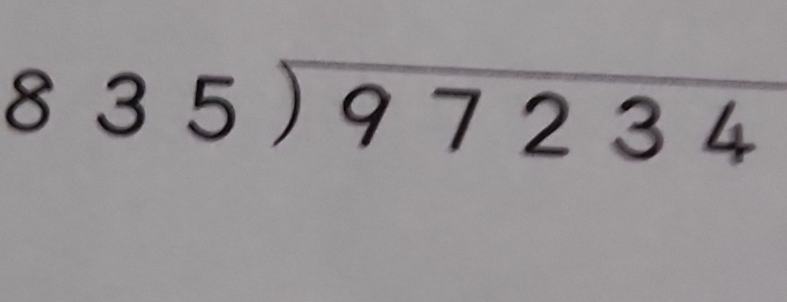 Solved: 835encloselongdiv 97234 [Math]