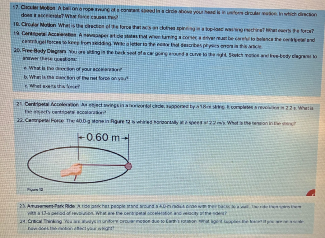 Solved: Circular Motion A ball on a rope swung at a constant speed in a ...