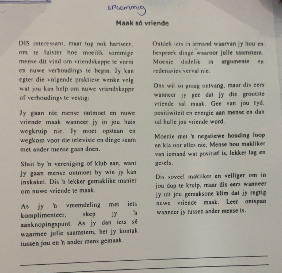 Gelöst:Maak só vriende DIS interessant, maar tog ook hartseer. Ontdek ...