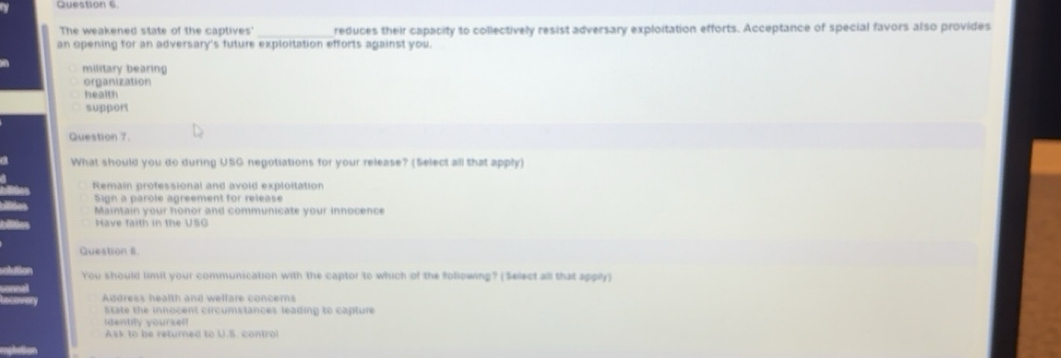 Solved: The weakened state of the captives' reduces their capacity to ...