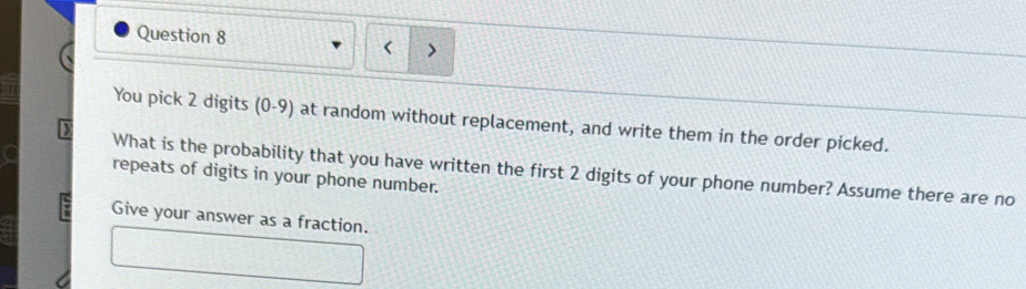 Solved: You pick 2 digits (0-9) at random without replacement, and write them in the order pi ...