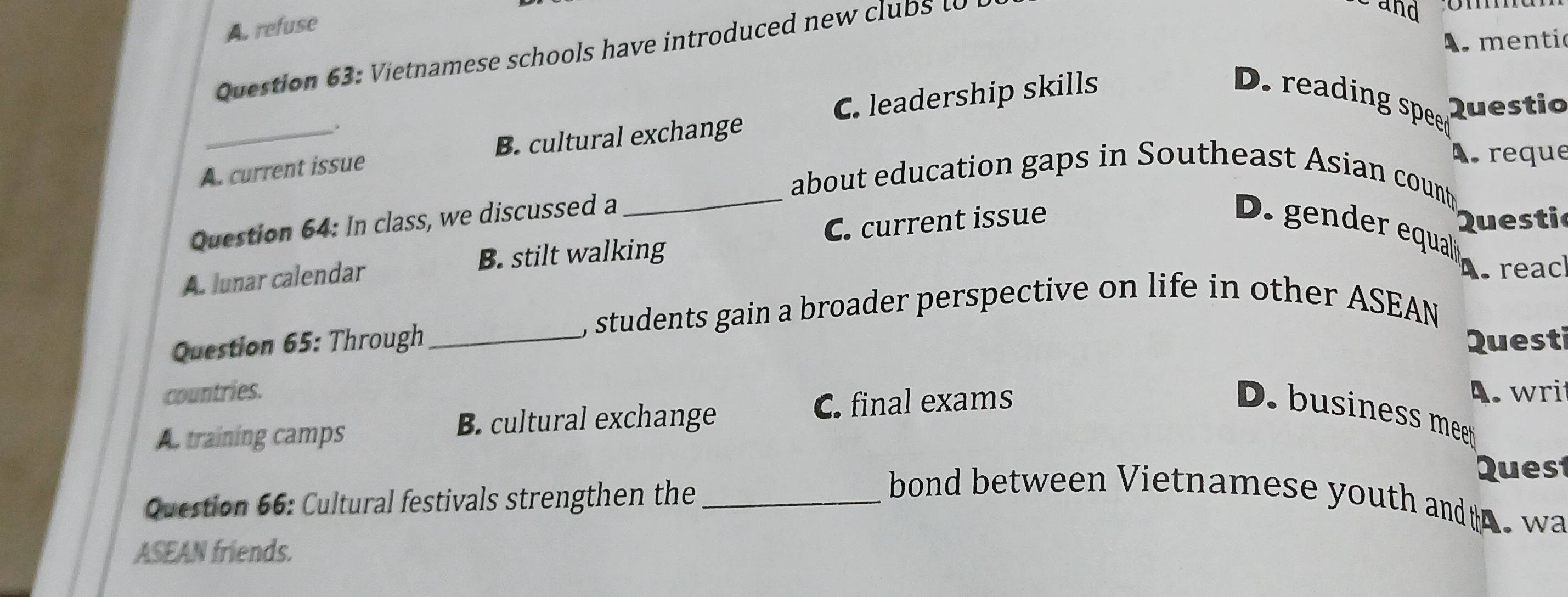 Giải quyết:A. refuse Question 63: Vietnamese schools have introduced ...