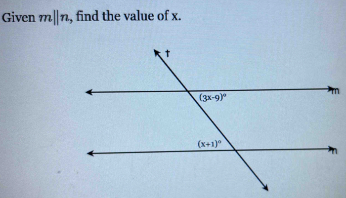 Solved: Given mparallel n , find the value of x. [Math]