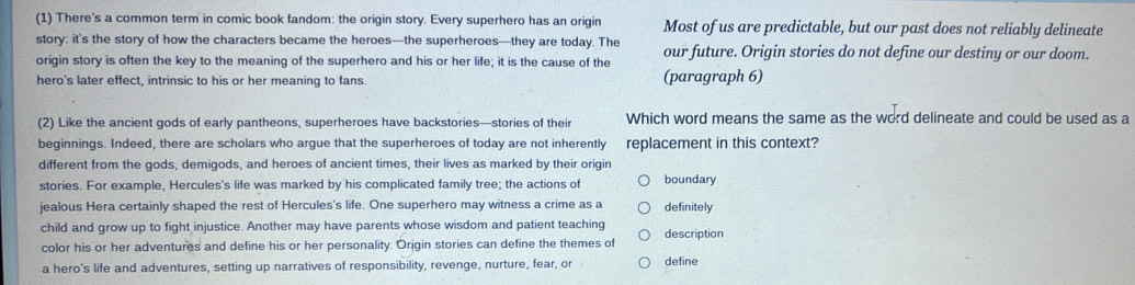 Solved: (1) There's a common term in comic book fandom: the origin ...