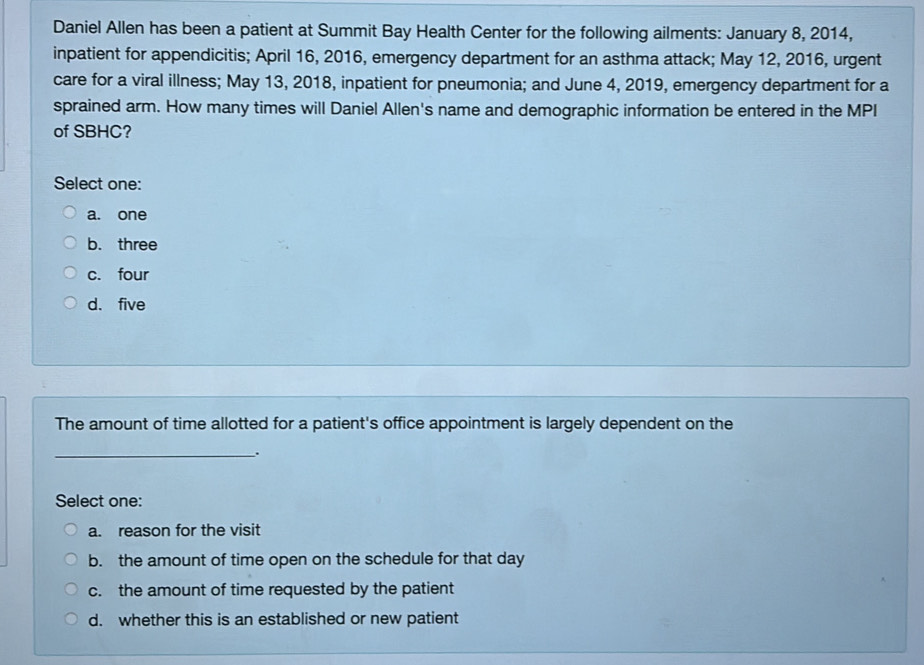Solved: Daniel Allen has been a patient at Summit Bay Health Center for ...