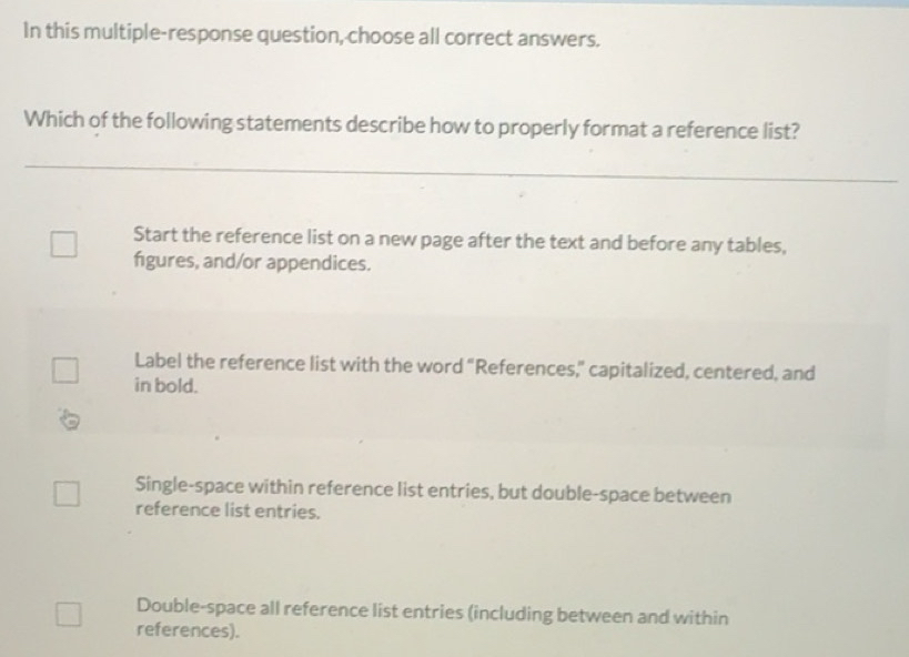 Solved: In this multiple-response question, choose all correct answers ...