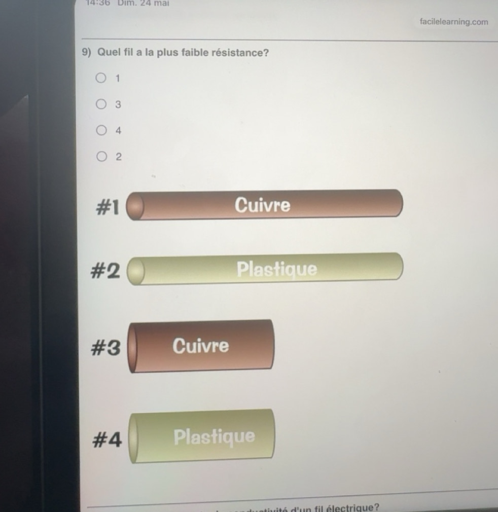 Solved: 14:36 Dim. 24 mai facilelearning.com 9) Quel fil a la plus ...