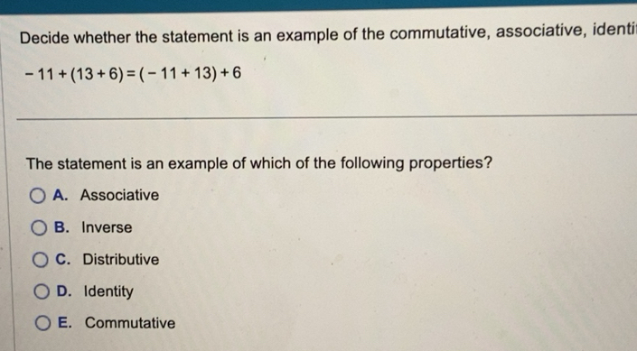 Solved: Decide whether the statement is an example of the commutative ...