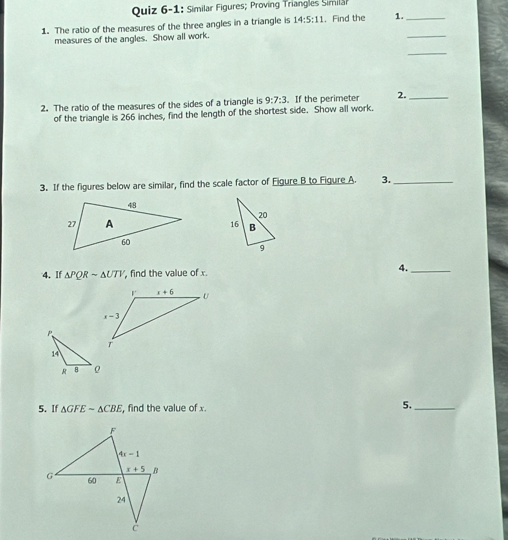 Solved: Quiz 6-1: Similar Figures; Proving Triangles Similar 1. The ...
