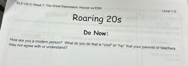 Solved: ELD US 2: Week 7: The Great Depression: Hoover vs FDR Level 1-3 ...