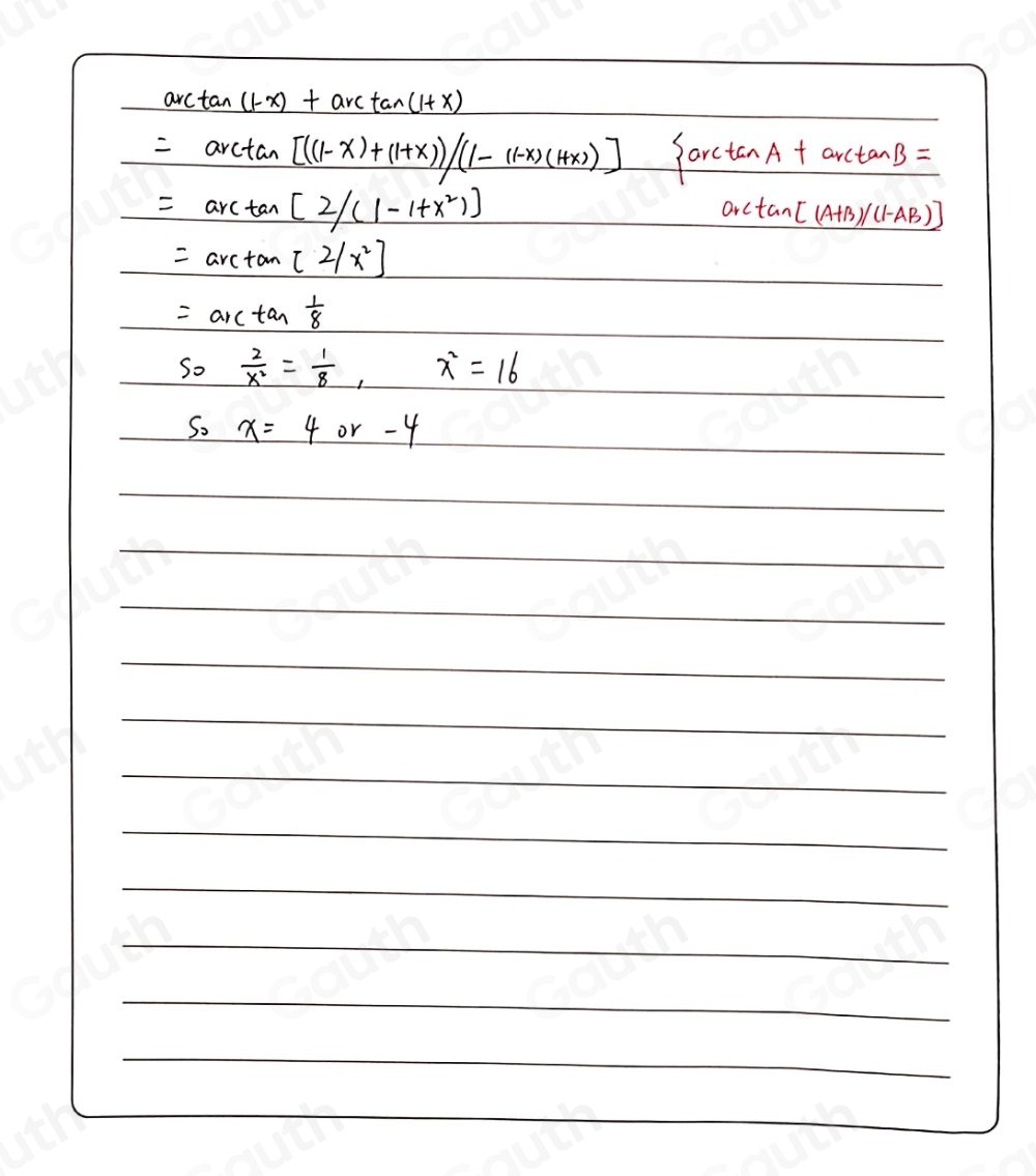 Solved: Given the trigonometric equation: arctan (1-x)+arctan (1+x)=a ...