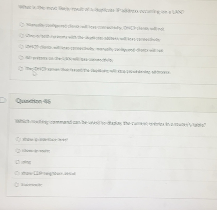 Solved: What is the most likely result of a duplicate IP address ...