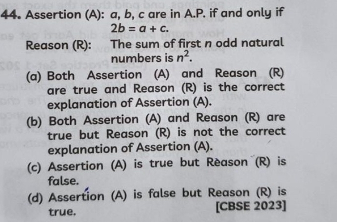 Solved: Assertion (A): a, b, c are in A. P. if and only if 2b=a+c ...