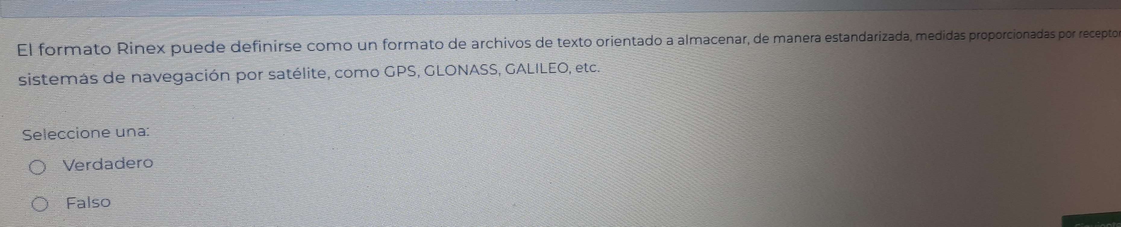Resuelto:El formato Rinex puede definirse como un formato de archivos ...