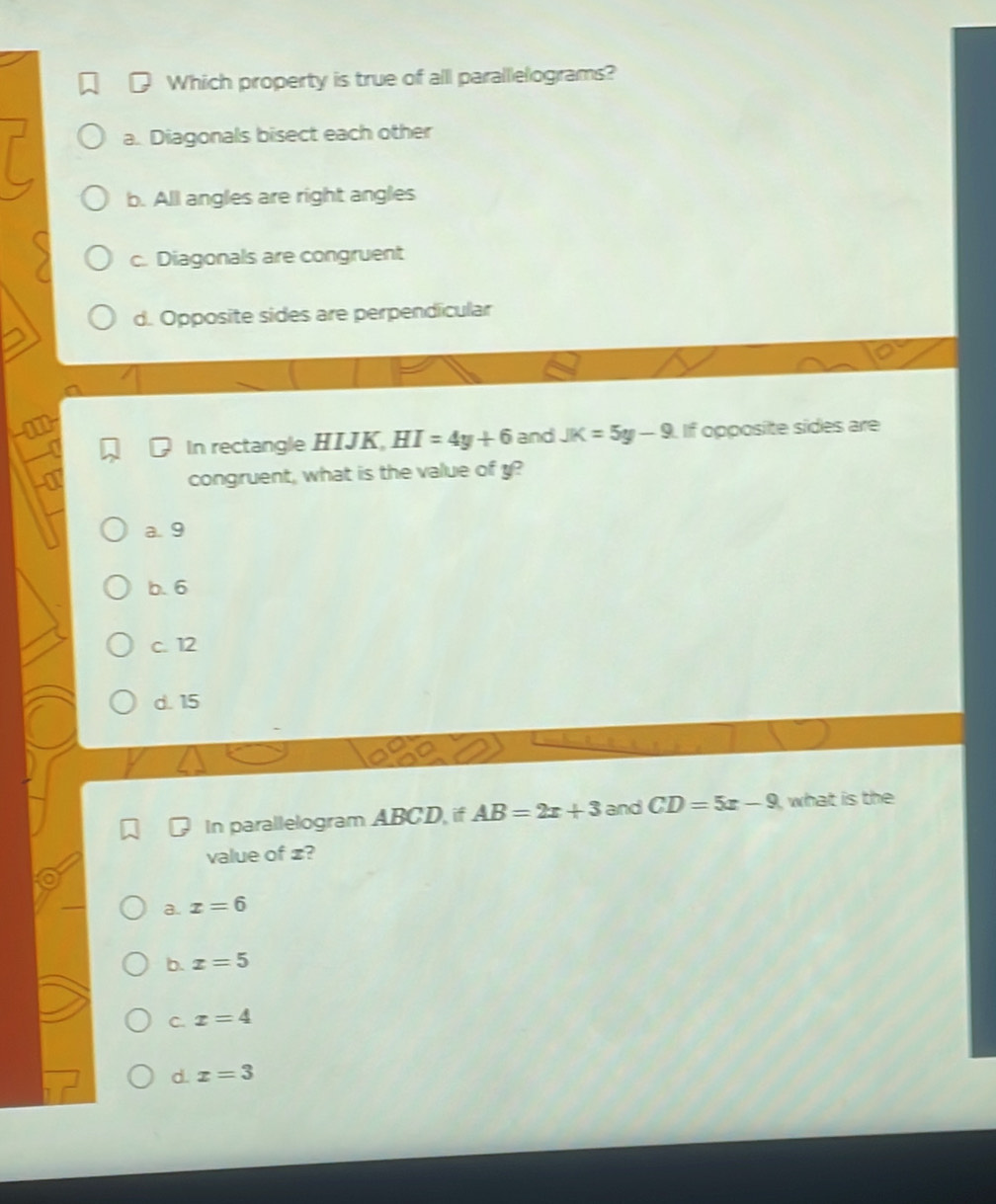 Solved: Which property is true of all parallelograms? a. Diagonals ...