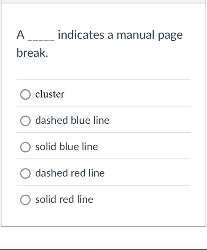 Solved: A _indicates a manual page break. cluster dashed blue line ...