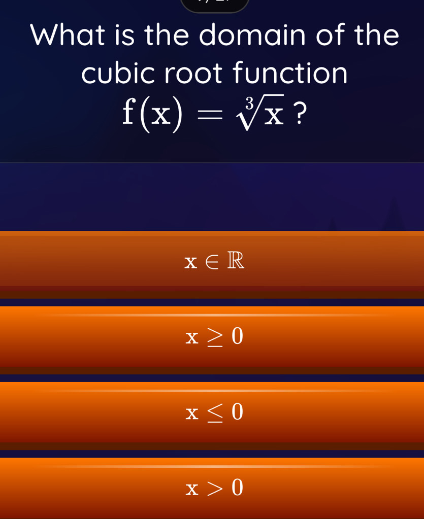 Solved: What is the domain of the cubic root function f(x)=sqrt[3](x ...