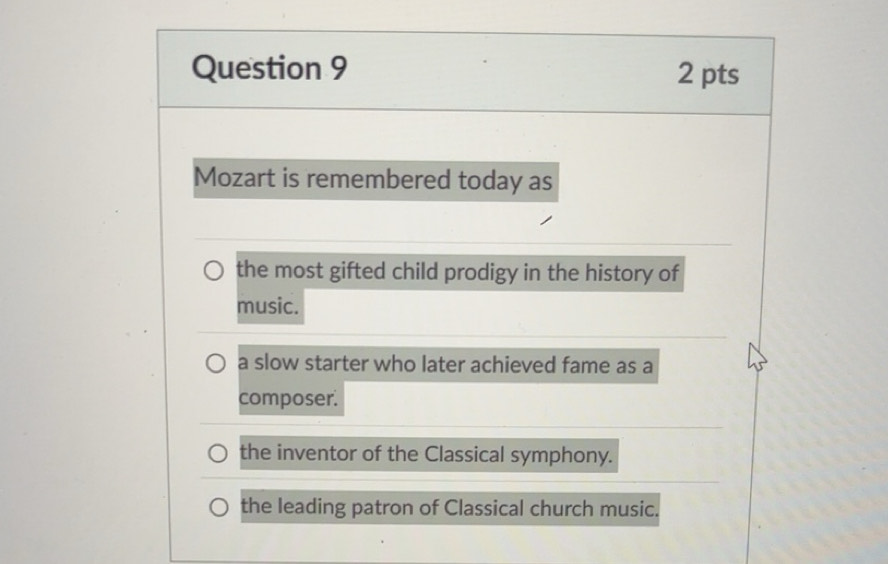 Solved: Mozart is remembered today as the most gifted child prodigy in ...