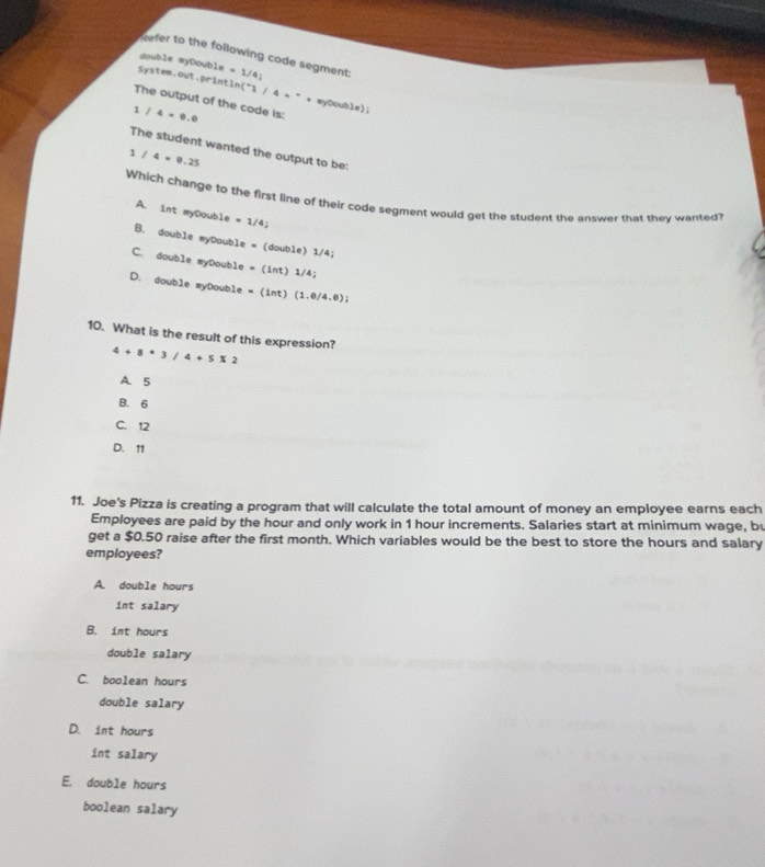 Solved: kefer to the following code segment: double myDouble Sy stem ...