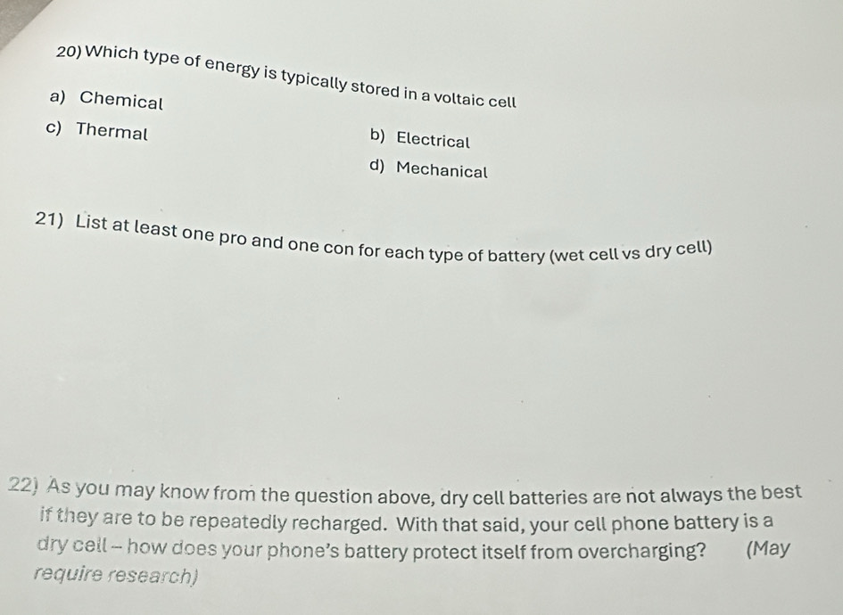 Solved: Which type of energy is typically stored in a voltaic cell a ...