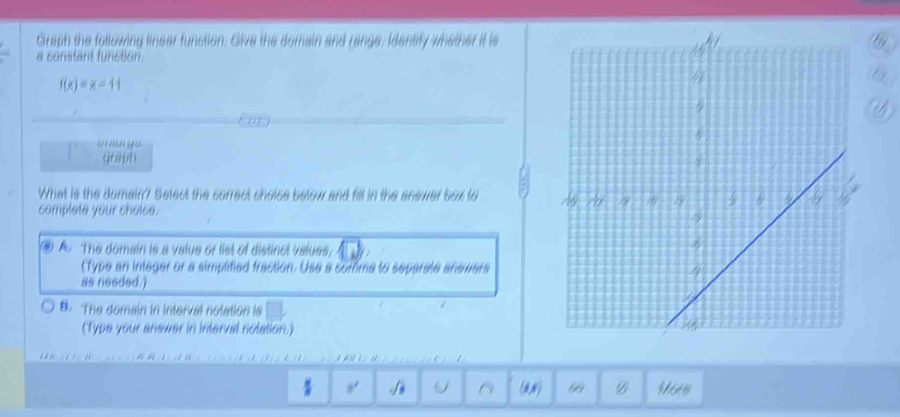Solved: Graph the following linear function. Give the domain and range ...