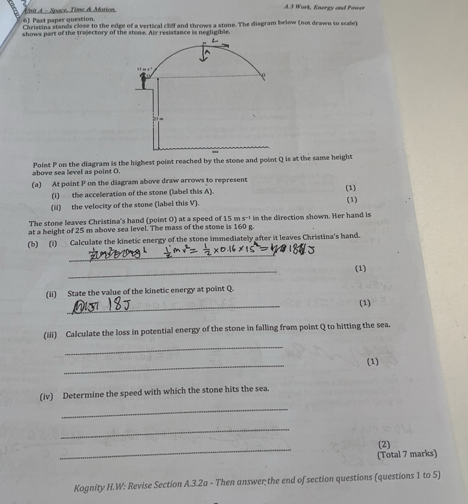 Gelöst:Space, Time & Motion. A.3 Work, Energy and Power 6) Past paper ...