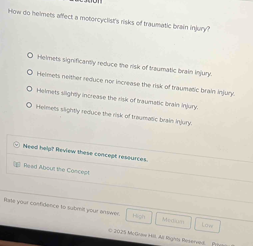 Solved: How do helmets affect a motorcyclist's risks of traumatic brain ...