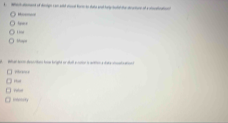 Solved: Which element of design can add visual form to data and help ...