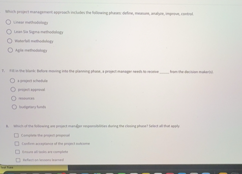 Solved: Which project management approach includes the following phases ...