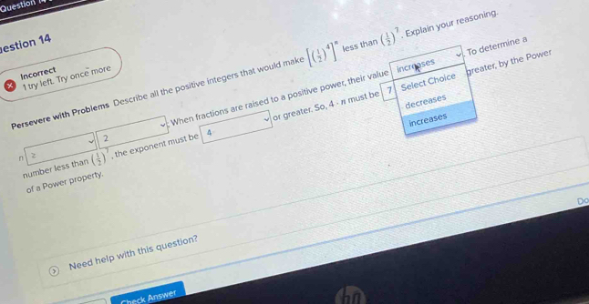 Solved: Question estion 14 increoses To determine a Persevere with ...