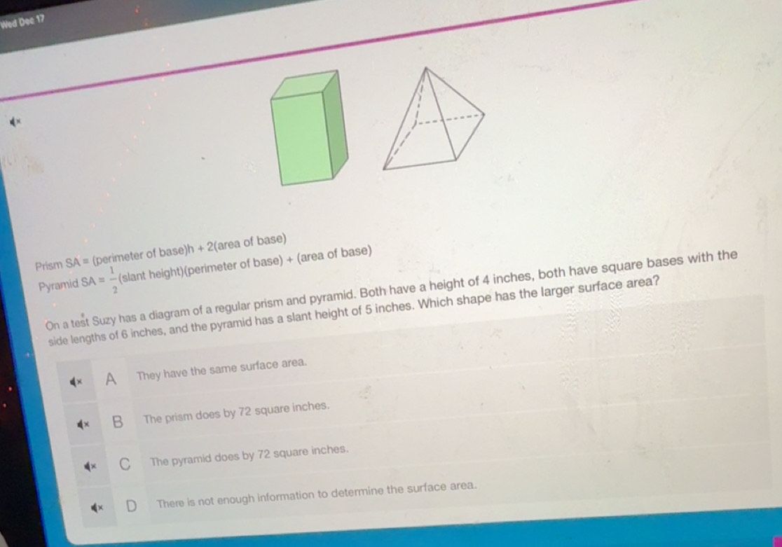 Solved: Wed Dec 17 Prism SA= (perimeter of base) h + 2 (area of base ...