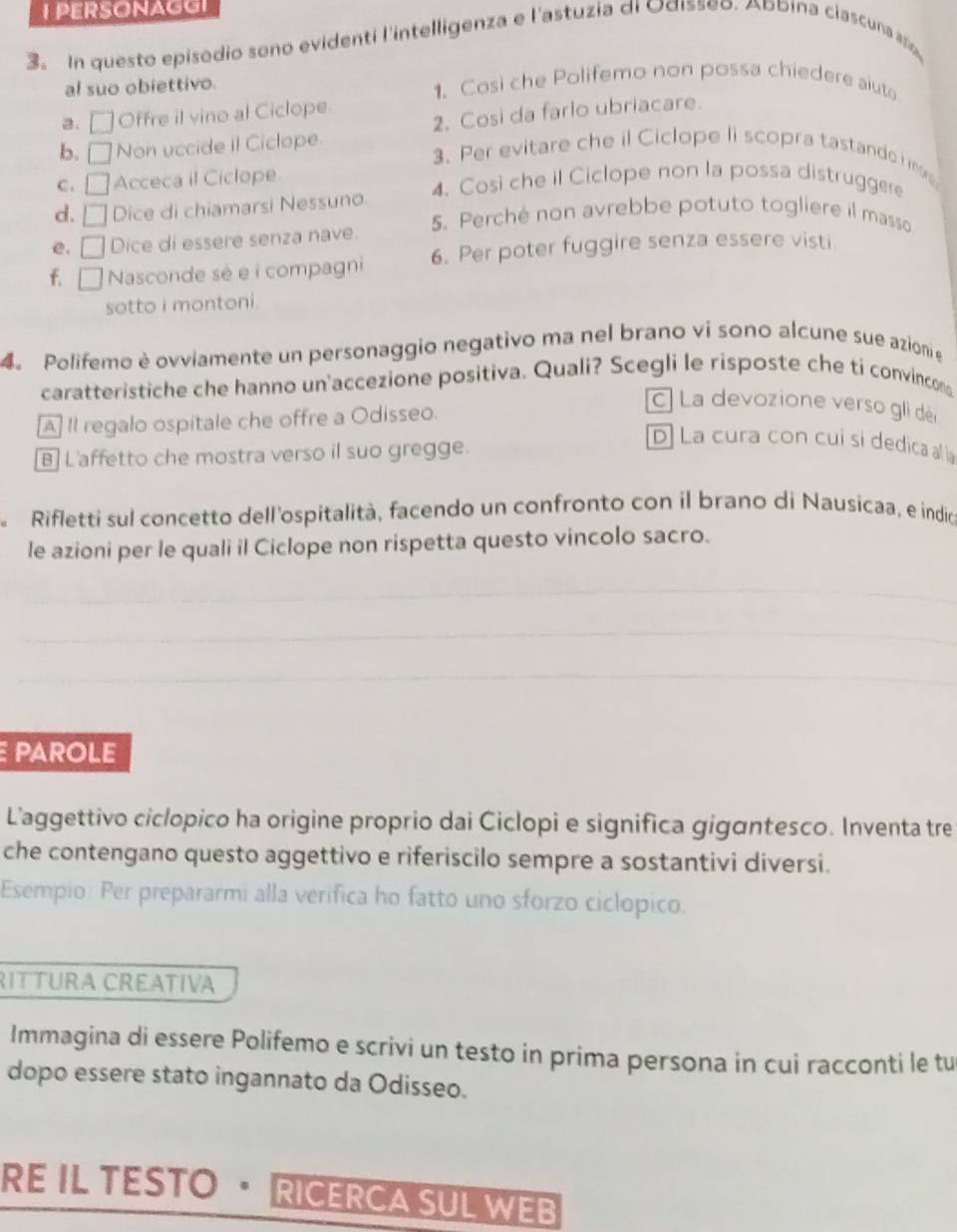 Risolto:PERSONAGGI 3。 In questo episódio sono evidenti l'intelligenza e ...