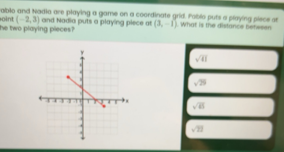 Gelöst:Pablo and Nadia are playing a game on a coordinate grid. Pablo ...