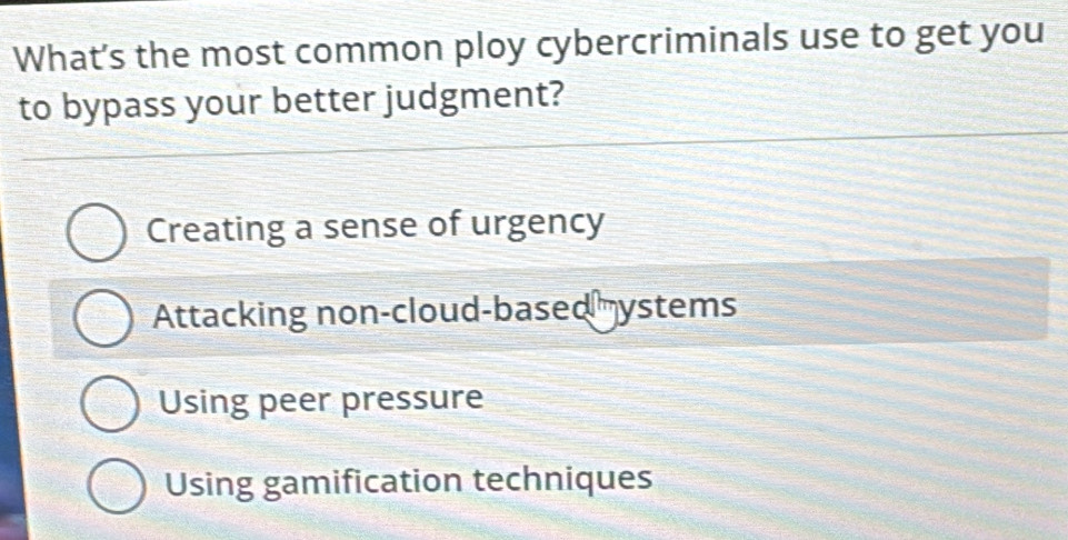 Solved: What's the most common ploy cybercriminals use to get you to ...
