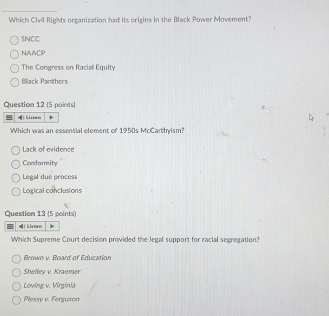 Solved: Which Civil Rights organization had its origins in the Black ...