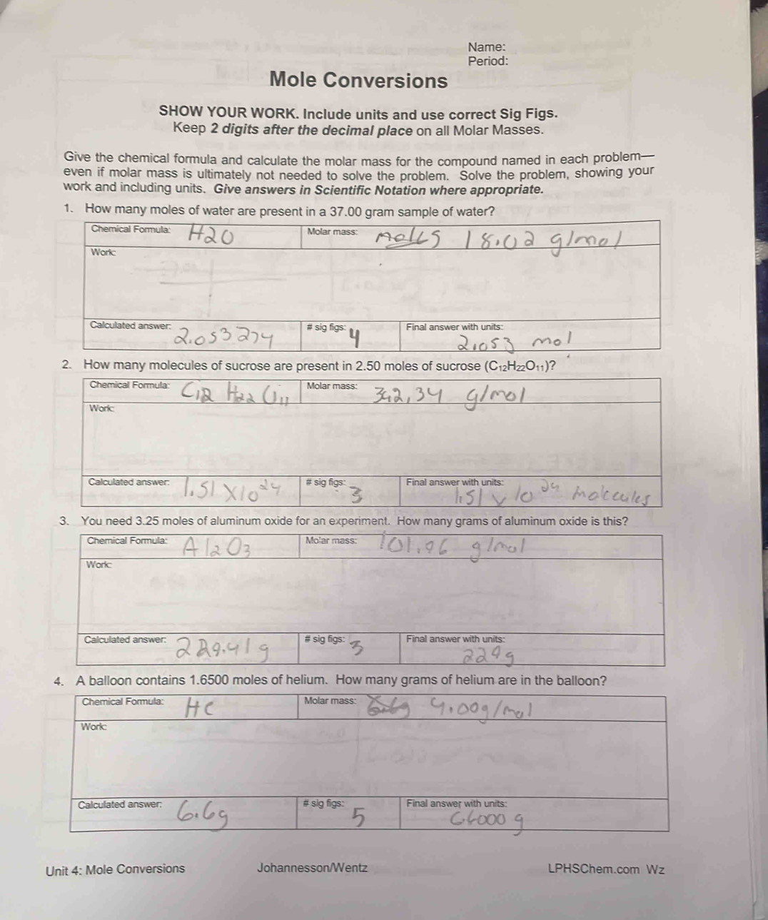 Gelöst:Name: Period: Mole Conversions SHOW YOUR WORK. Include units and ...