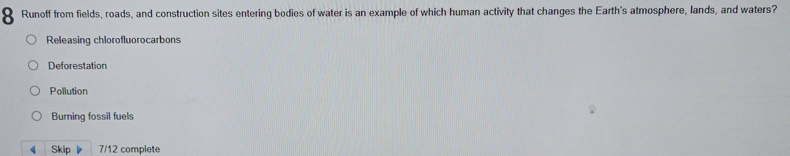 Solved: Runoff from fields, roads, and construction sites entering ...