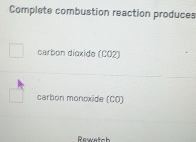 Resuelto:Complete combustion reaction produces carbon dioxide (CO2 ...