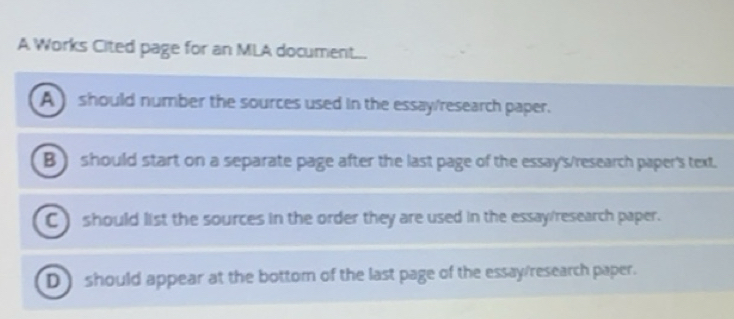 Solved: A Works Cited page for an MLA document... A should number the ...