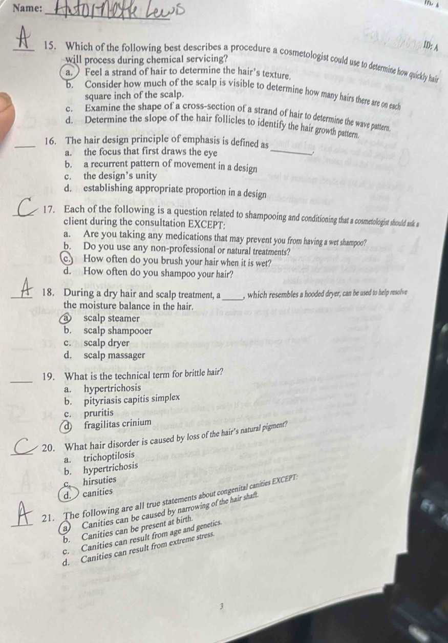Solved: Name: _ ID: A will process during chemical servicing? _15 ...