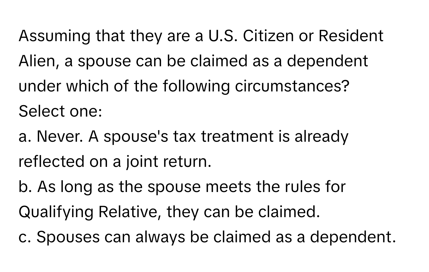 Solved: Assuming that they are a U.S. Citizen or Resident Alien, a ...
