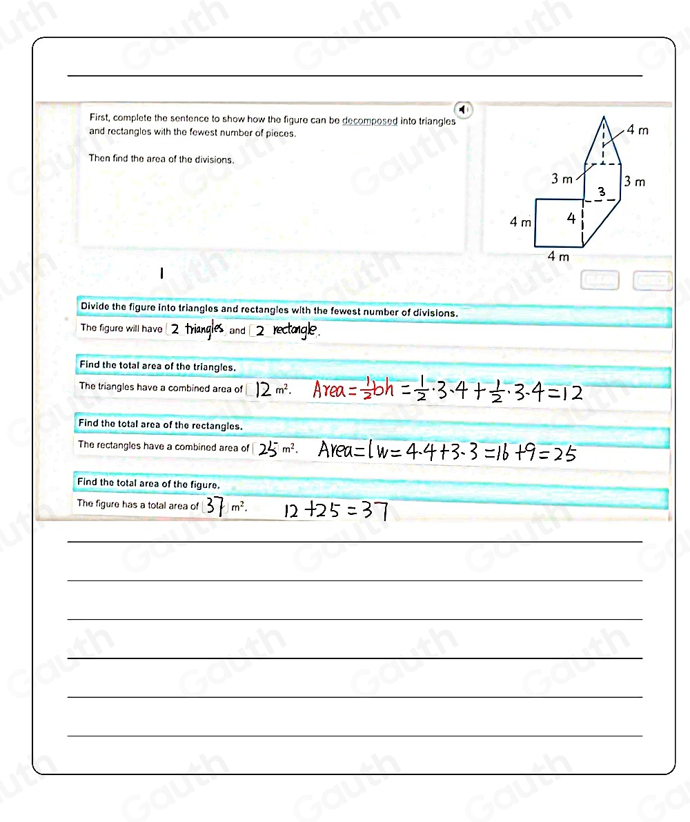 Solved: First, complete the sentence to show how the figure can be decomposed into triangles and ...