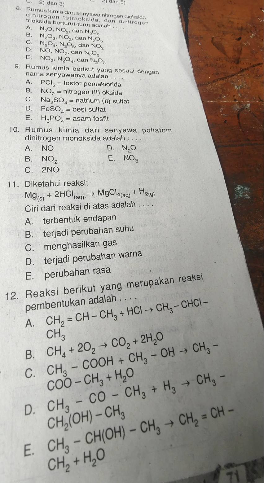 Telah dijawab:dan 3) 2) đân 5) 8. Rumus kimia dari senyawa nitrogen ...