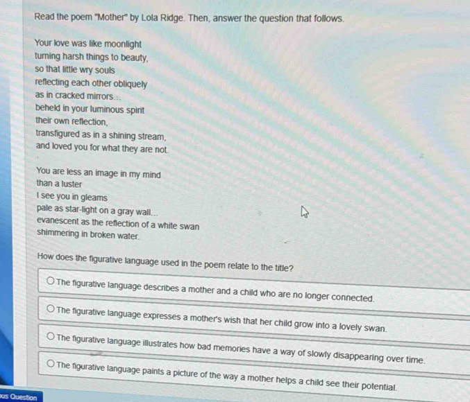 Solved: Read the poem 'Mother' by Lola Ridge. Then, answer the question ...