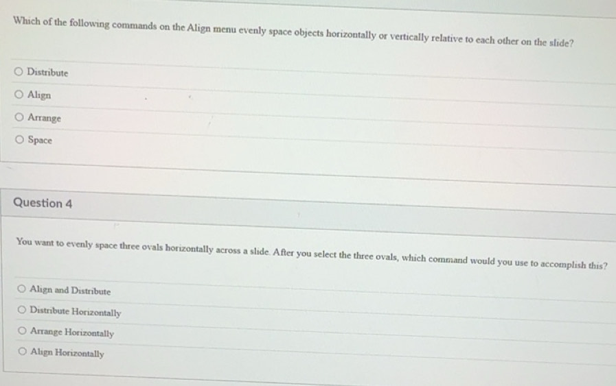 Solved: Which of the following commands on the Align menu evenly space ...