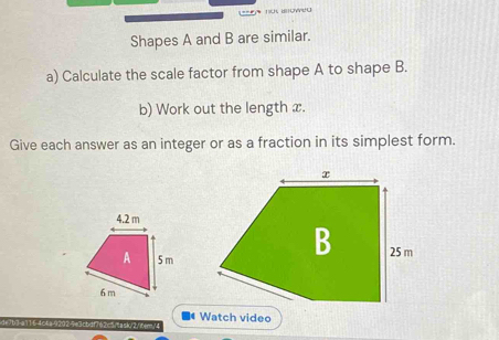 Solved: Shapes A and B are similar. a) Calculate the scale factor from ...