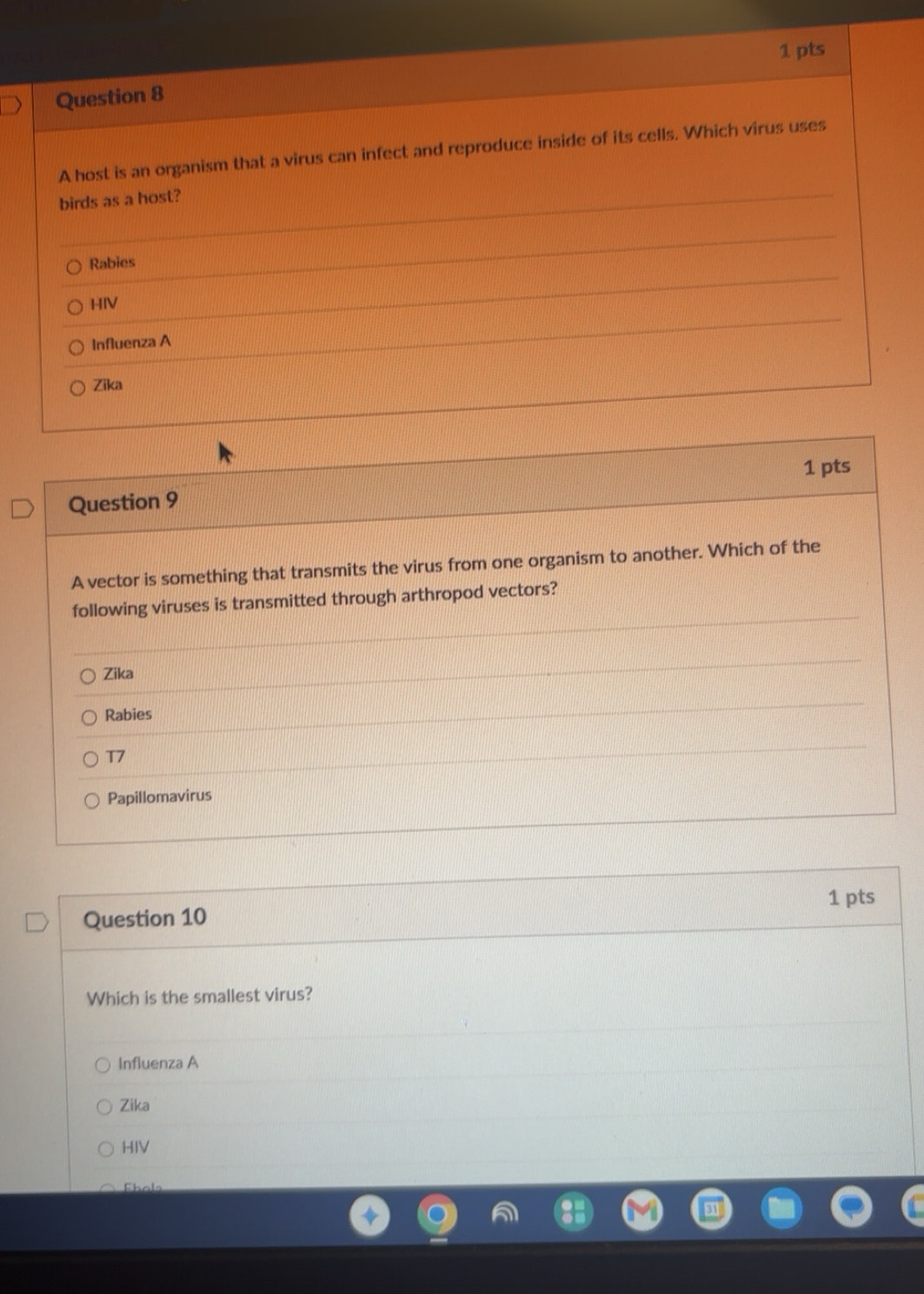Solved: A host is an organism that a virus can infect and reproduce ...